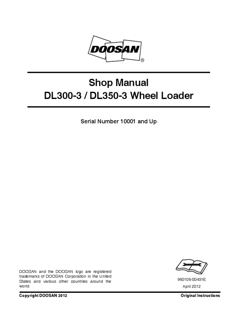Shop Manual DL300-3 / DL350-3 Wheel Loader: Serial Number 10001 and Up ...