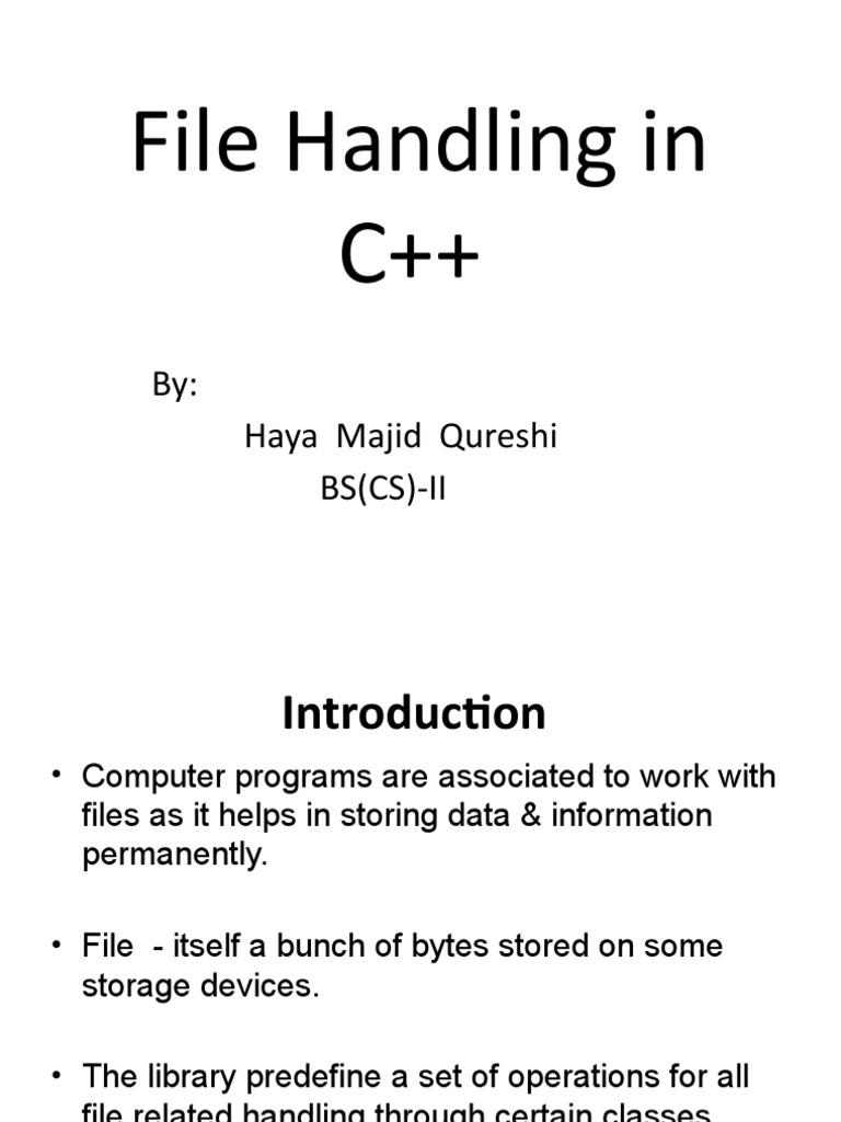 File Handling In C By Haya Majid Qureshi Bs Cs Ii Pdf Computer File Pointer 