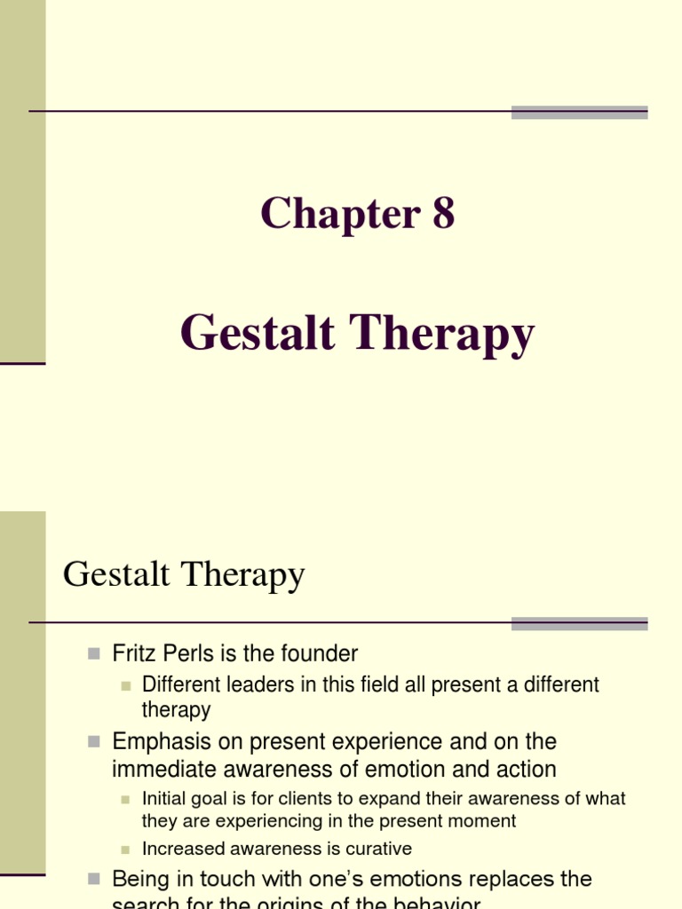 Overview of Gestalt Therapy Techniques | PDF | Gestalt Therapy ...