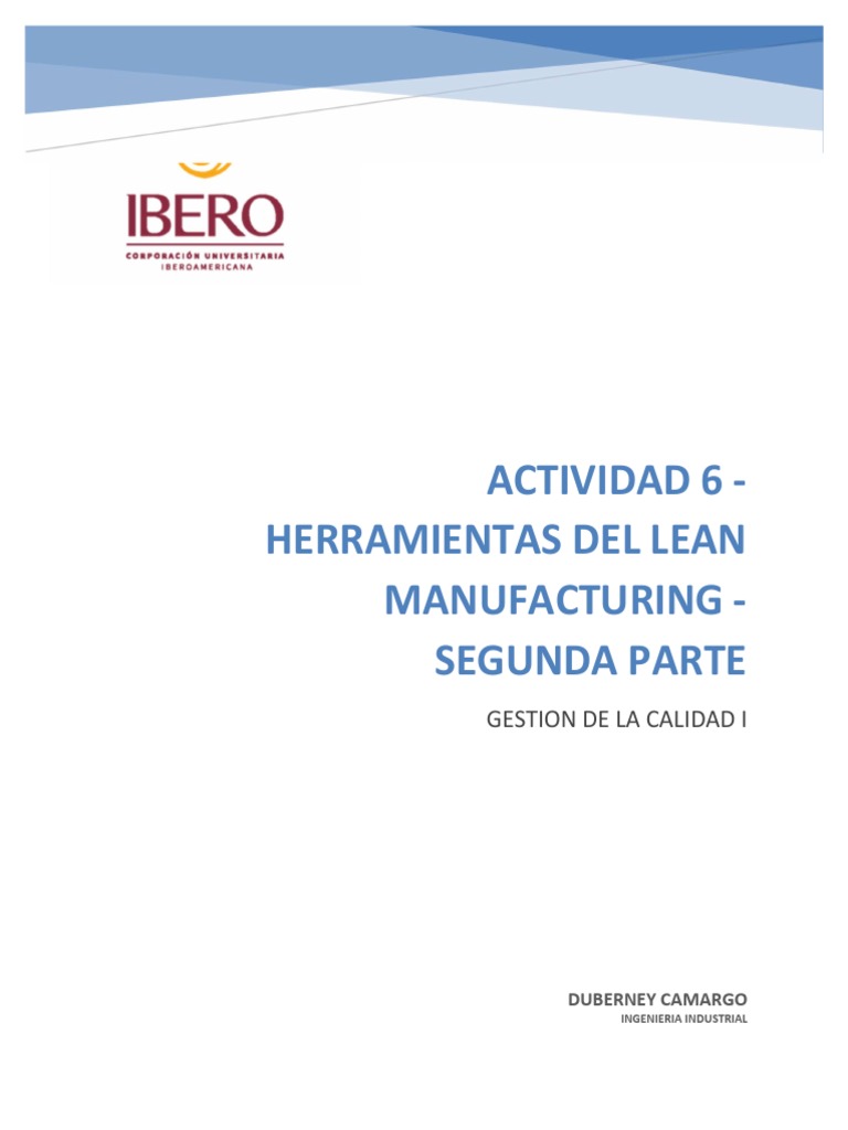 Actividad 6 - Herramientas Del Lean Manufacturing - Segunda Parte VF ...
