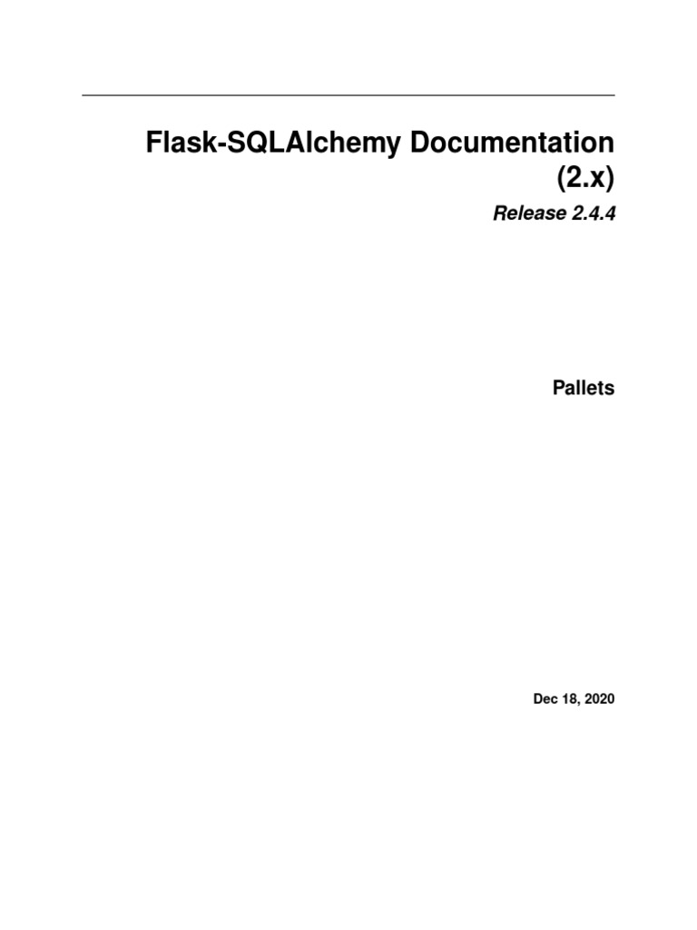 Flask-Sqlalchemy Documentation (2.X) : Release 2.4.4 | PDF | Class (Computer Programming ...