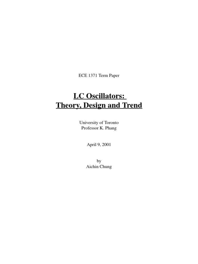 LC Oscillators: Theory, Design and Trend: ECE 1371 Term Paper | PDF | Electronic Oscillator ...
