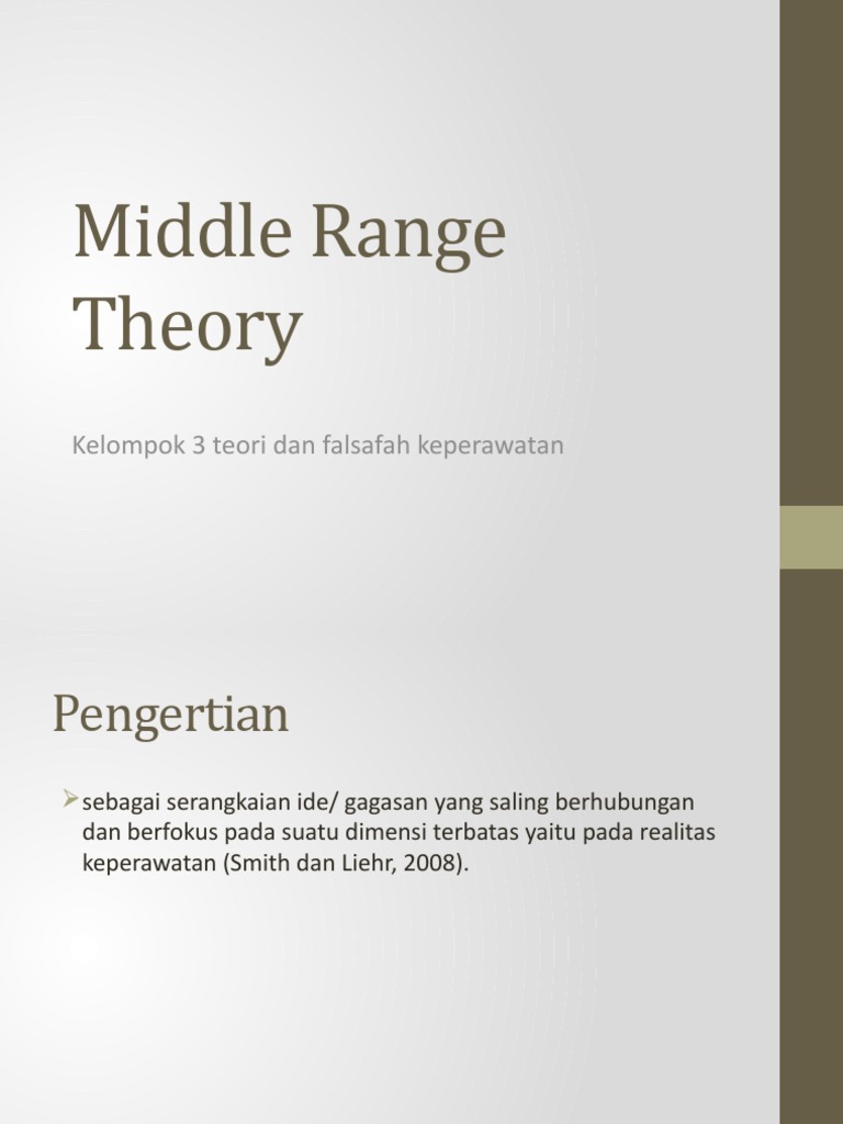 Middle Range Theory: Kelompok 3 Teori Dan Falsafah Keperawatan | PDF