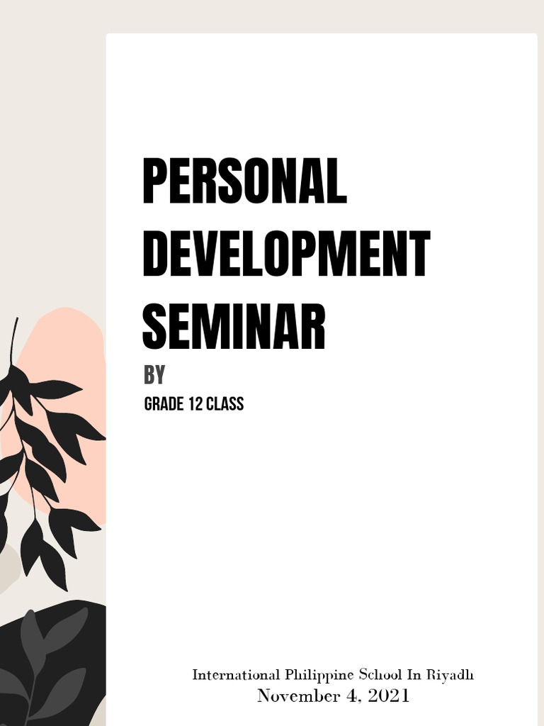 Personal Development Seminar: Grade 12 Class | PDF | Seminar | Adolescence