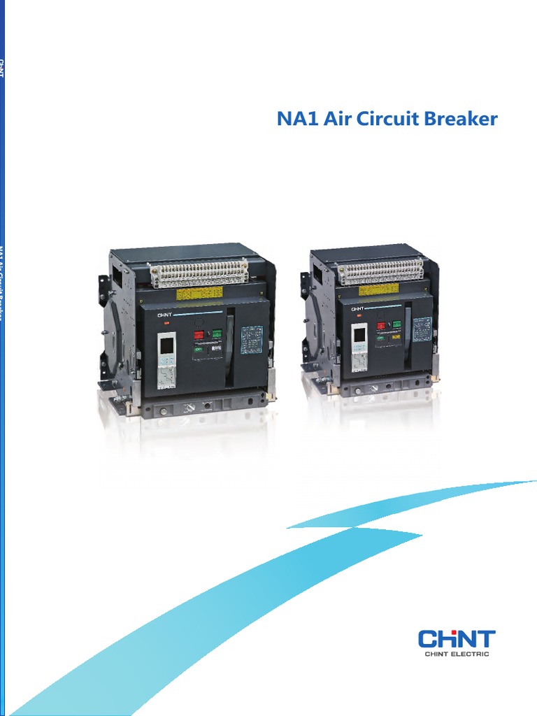 NA1 Air Circuit Breaker: Empower The World | PDF | Electrical Wiring | Alternating Current
