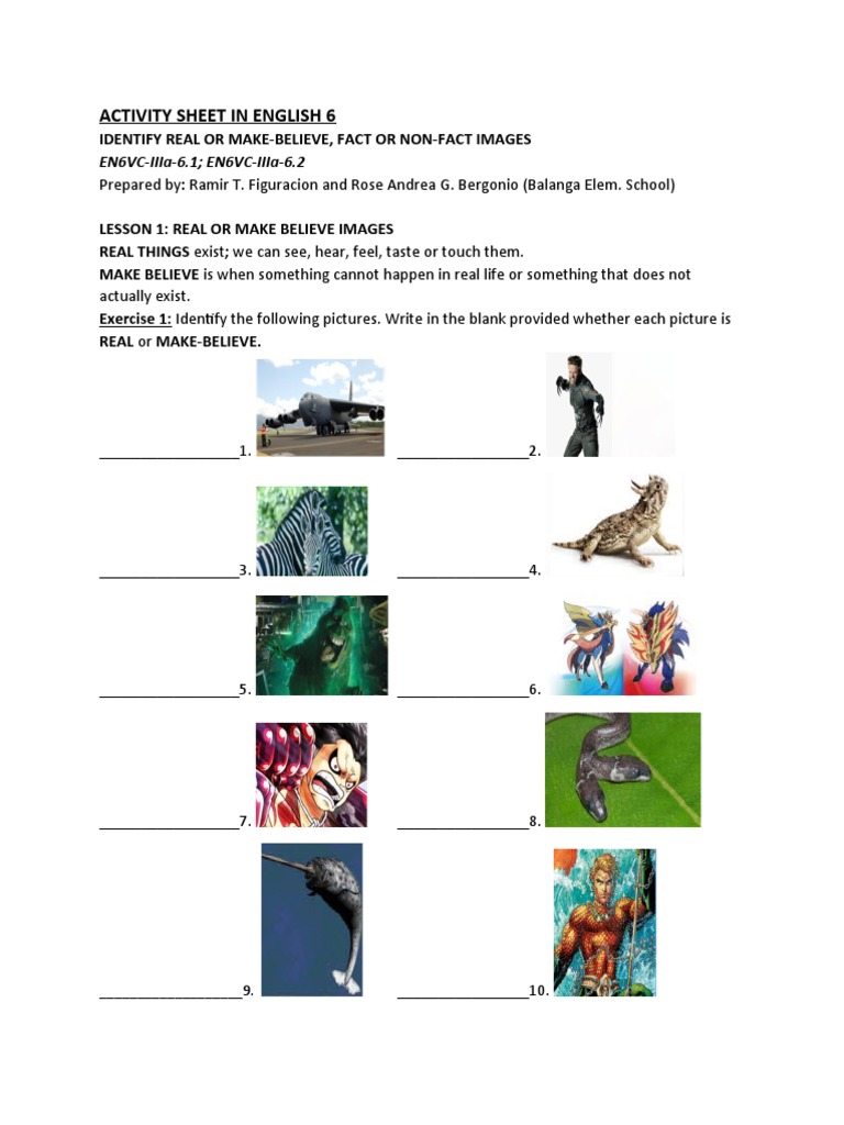 ENGLISH 6, 3rd Quarter, Week 1-IDENTIFY REAL OR MAKE-BELIVE, FACT OR ...