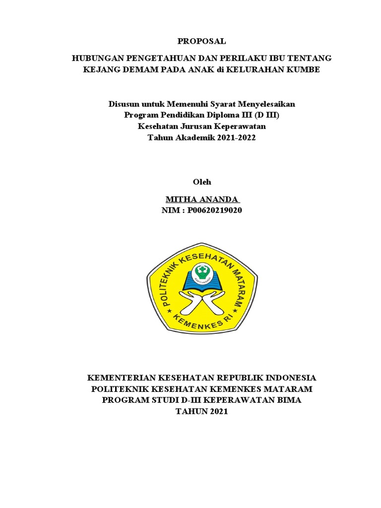 PROPOSAL Hubungan Pengetahuan Dan Perilaku Ibu Tentang Kejang Demam Pada Anak | PDF