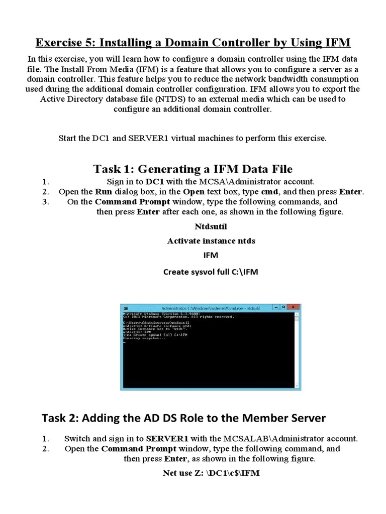 Exercise 5: Installing A Domain Controller by Using IFM: Ntdsutil Activate Instance Ntds IFM ...