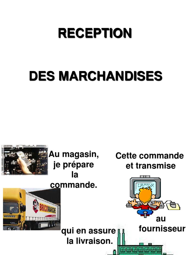 La Reception Des Marchandises | PDF