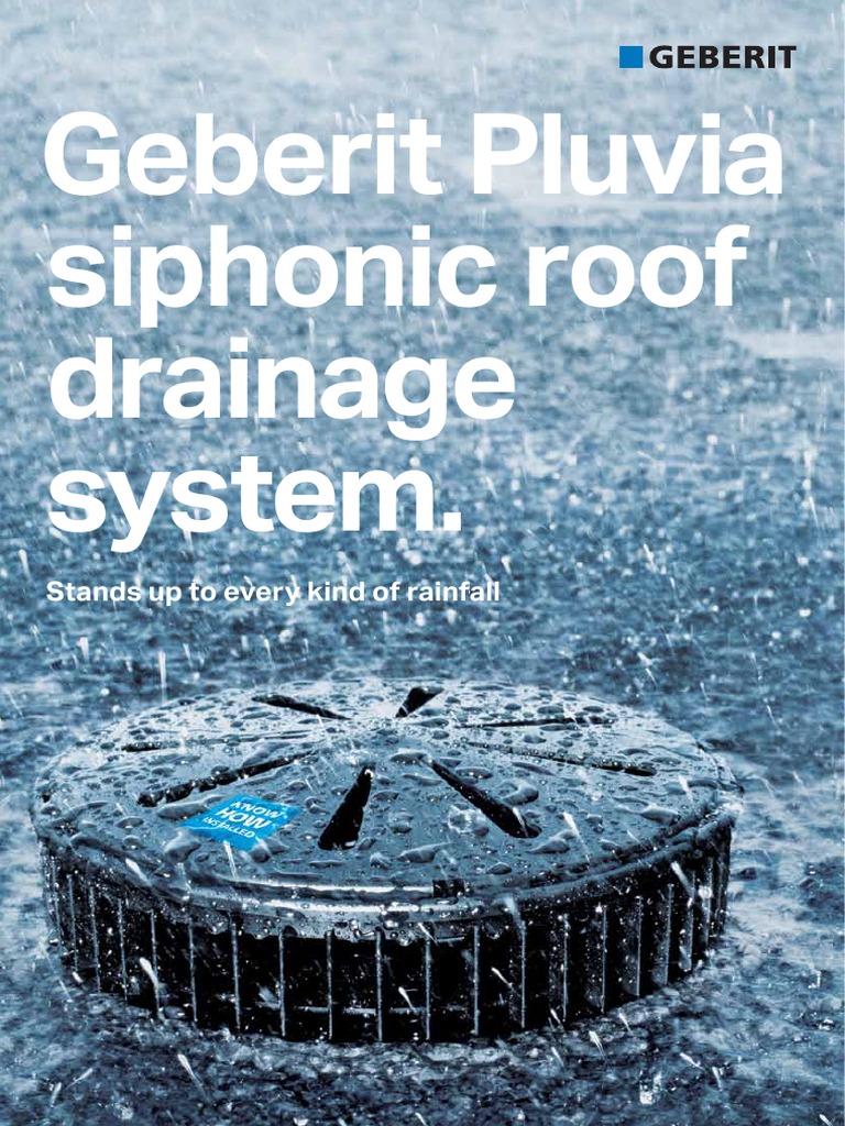Geberit Pluvia Siphonic Roof Drainage System. Stands Up To Every Kind ...