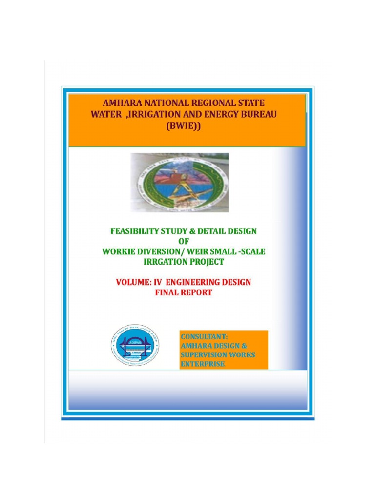 Engineering Design of the Workie Diversion/Weir Small-Scale Irrigation ...