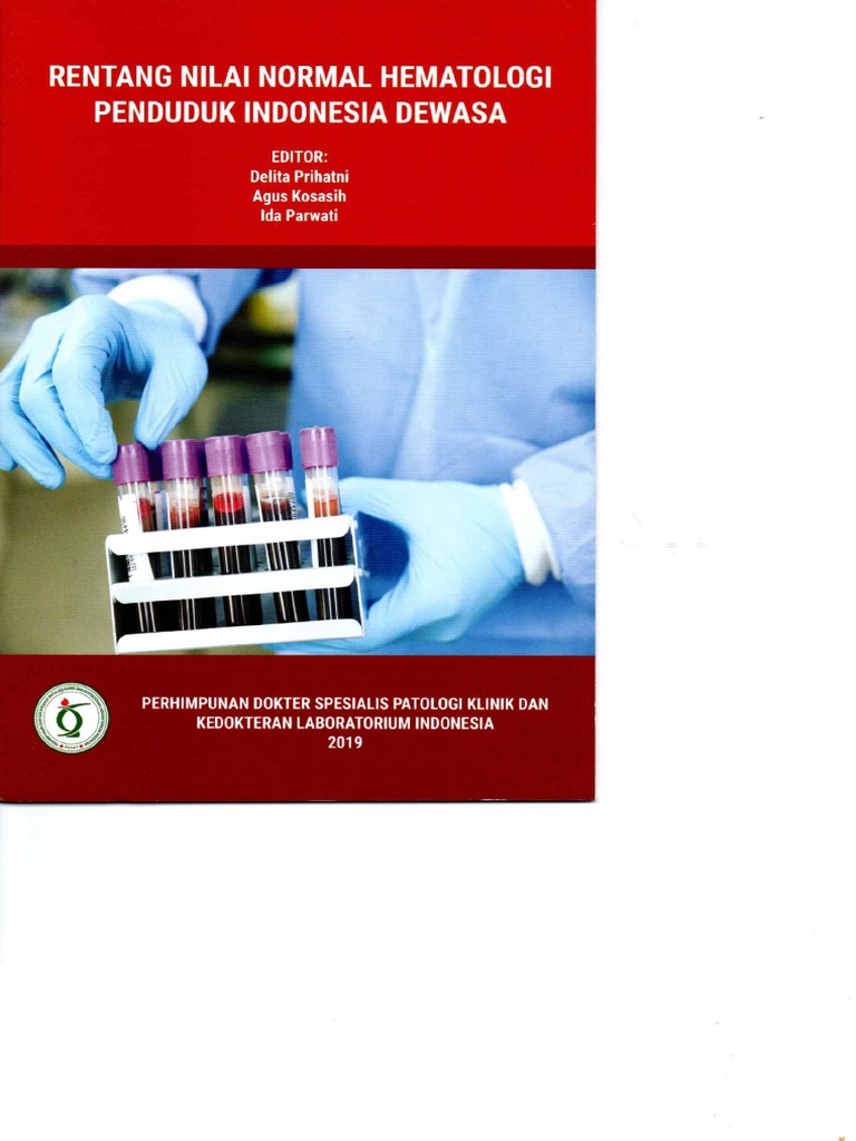 Nilai Normal Hematologi Dewasa PDS PATKLIN | PDF