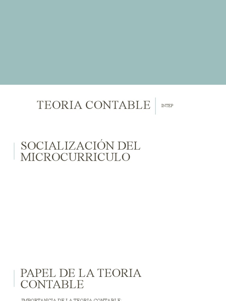 Importancia y Conceptos de Teoría Contable | PDF | Contabilidad | Contador