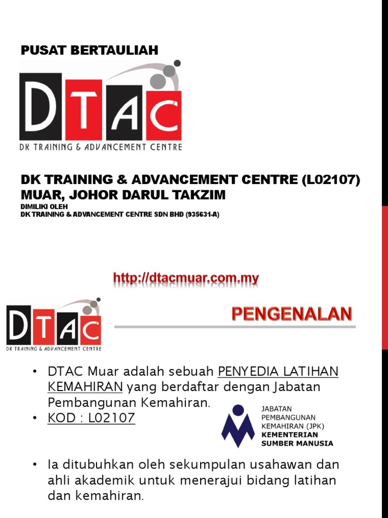 Taklimat Kemahiran DTAC MUAR 2021 | PDF