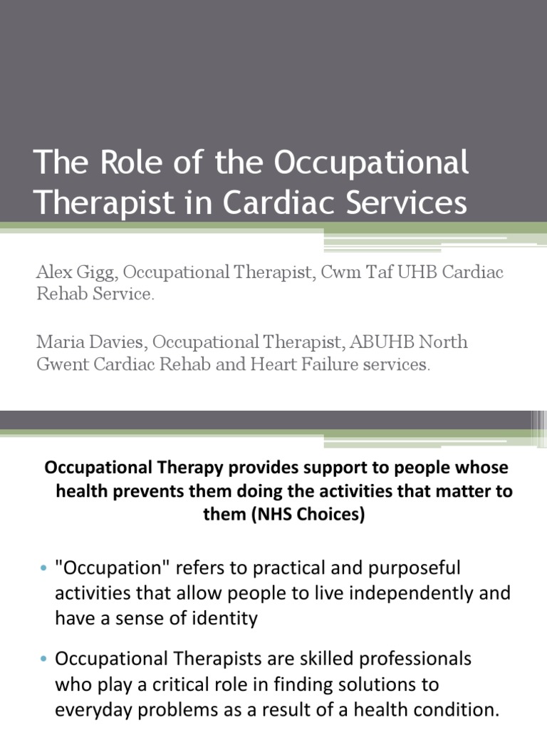 OT Role in Cardiac Rehab Teams | PDF | Occupational Therapy | Physical ...