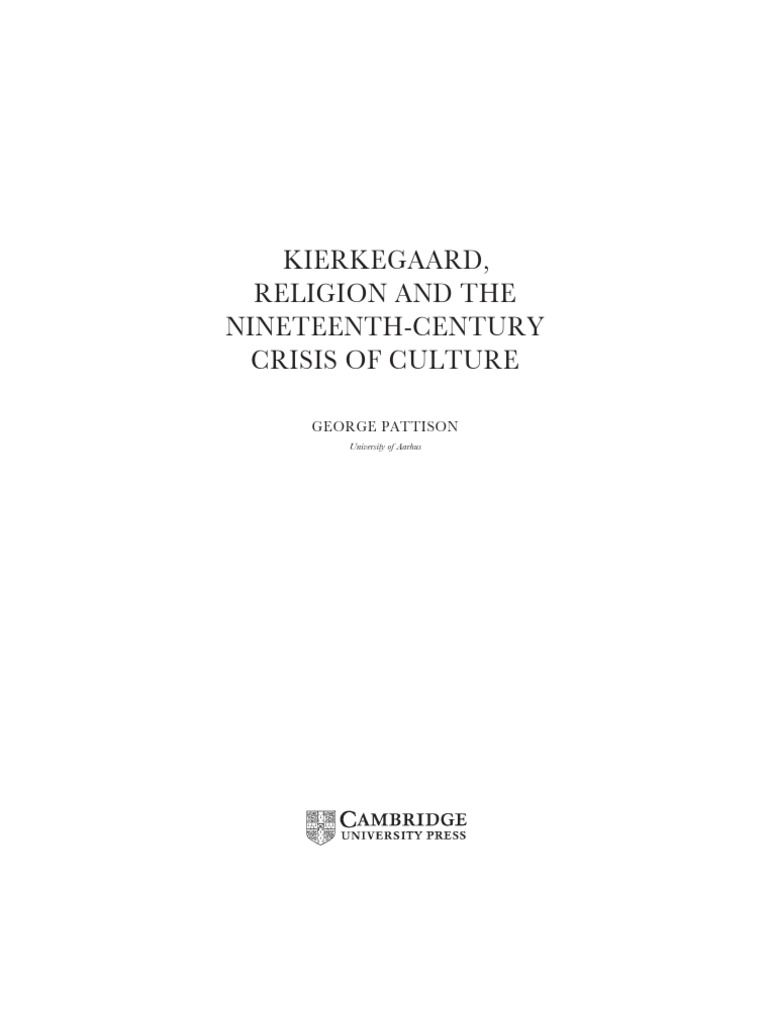 Kierkegaard, Religion and The Nineteenth-Century Crisis of Culture ...