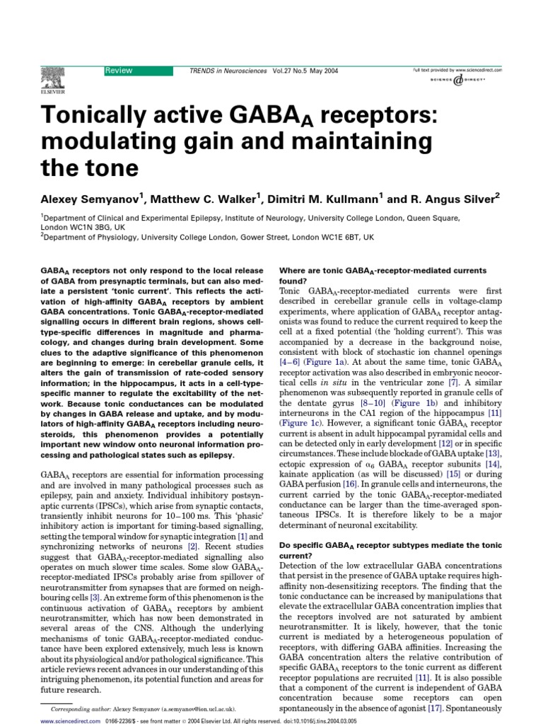 Tonically Active GABA Receptors: Modulating Gain and Maintaining The ...