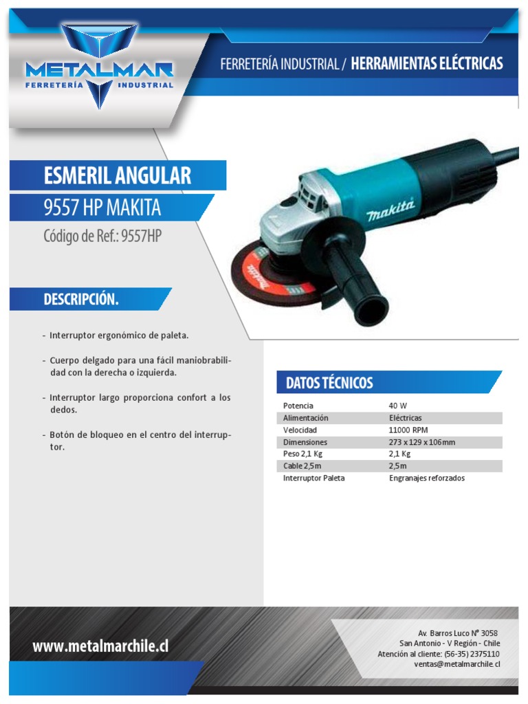 Esmeril Angular Makita 9557 HP 40W | PDF