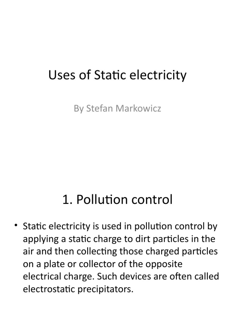Uses of Static Electricity Presentation | PDF