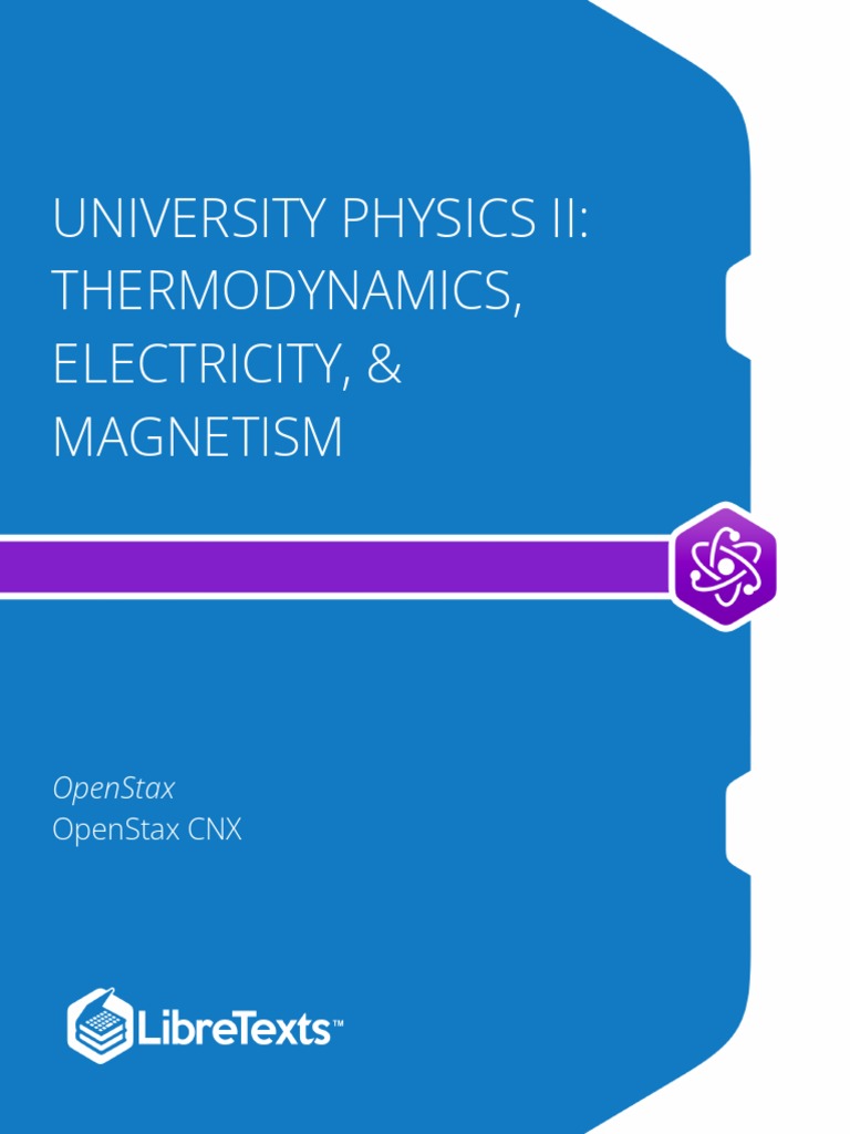 University Physics Ii: Thermodynamics, Electricity, & Magnetism | PDF ...