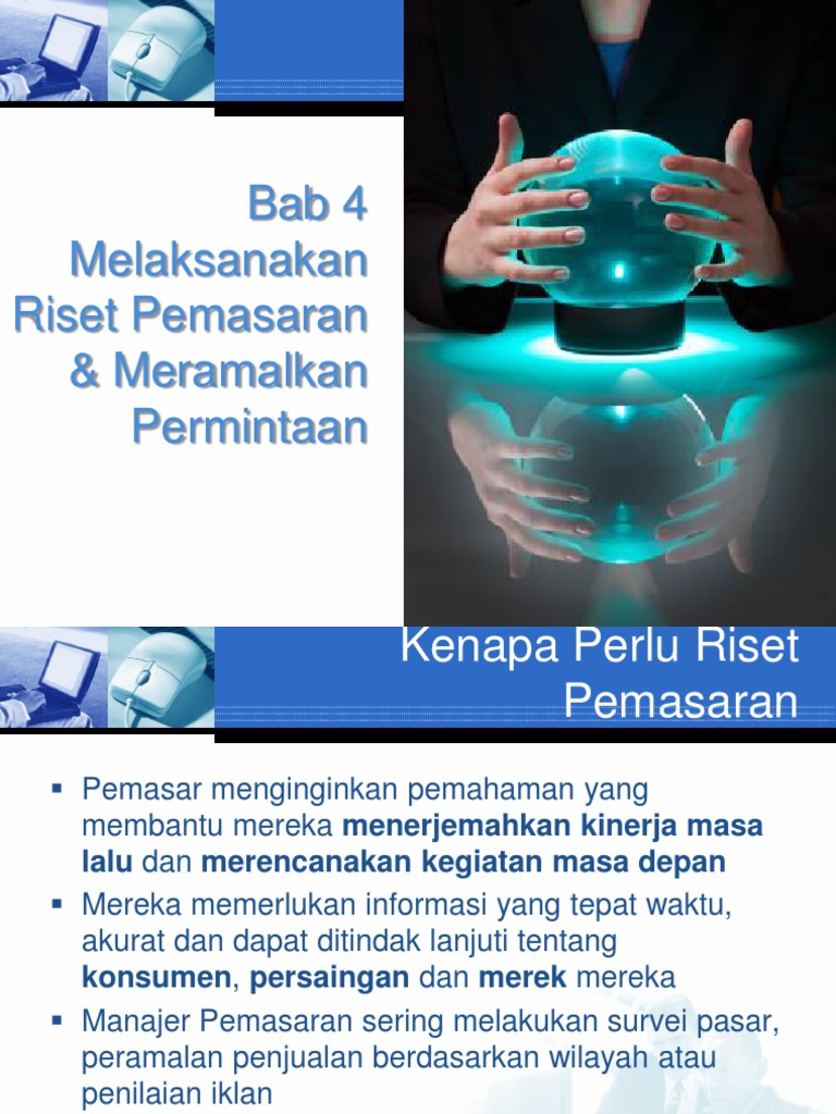 BAB 4 Melaksanakan Riset Pemasaran Meramalkan Permintaan | PDF | Bisnis