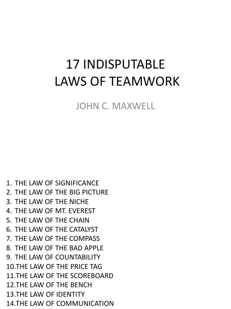 17 INDISPUTABLE LAWS OF TEAMWORK - PDF Version 1 | PDF