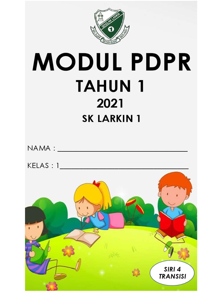 Siri 4 Modul PDP Transisi Tahun 1 | PDF