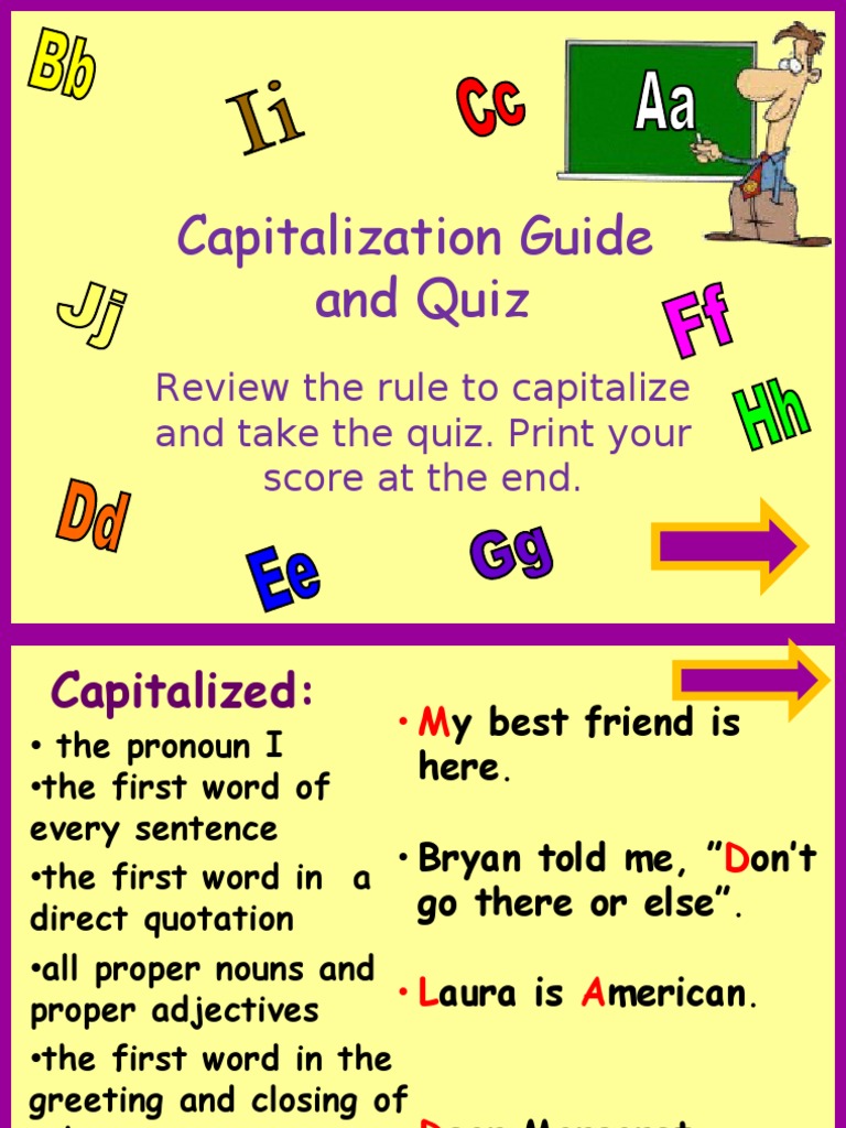 Capitalization Guide and Quiz: Review The Rule To Capitalize and Take ...