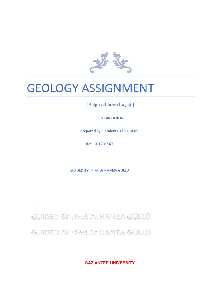 Geology Assignment: Guided By: Prof - Dr. Hamza Güllü | PDF