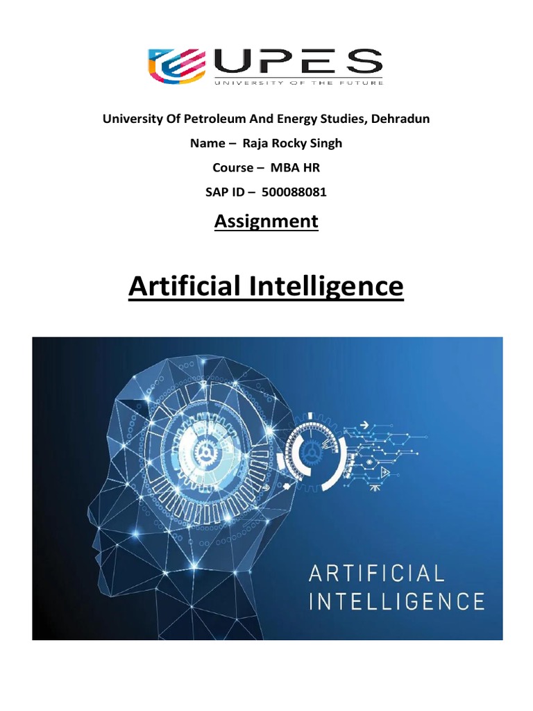 Raja Rocky - Assignment - Upes | PDF | Intelligence (AI) & Semantics ...