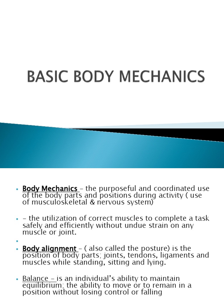 Basic Body Mechanics | PDF | Anatomical Terms Of Motion | Balance (Ability)