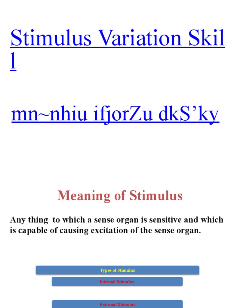 Stimulus Variation Skil L: MN Nhiu Ifjorzu Dks'Ky | PDF | Gesture | Teachers
