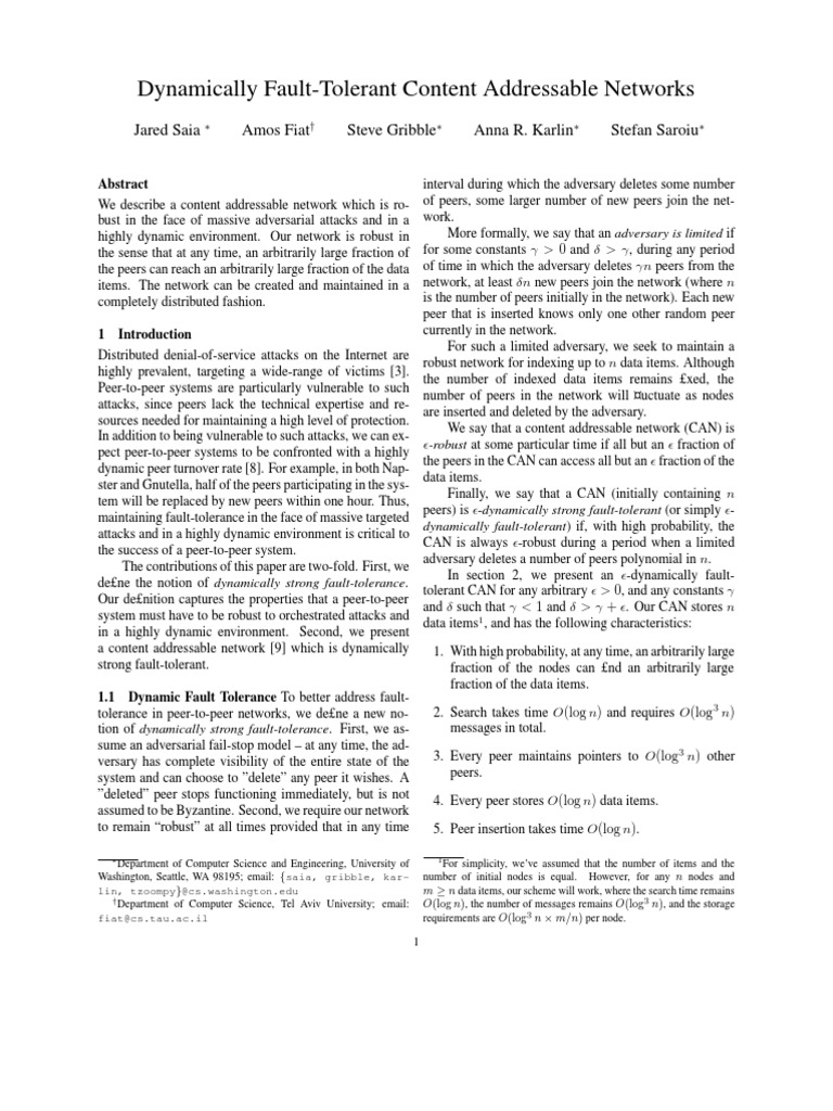 Dynamically Fault-Tolerant Content Addressable Networks: Jared Saia ...