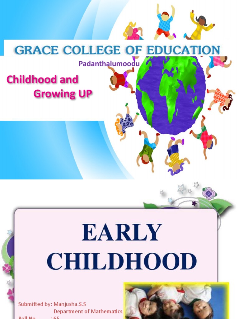 Childhood and Growing UP | PDF | Early Childhood | Emotions