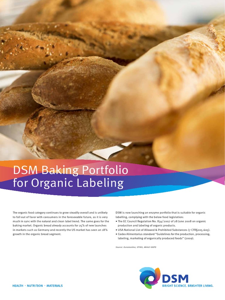 DSM Baking Portfolio For Organic Labeling: Source: Euromonitor, SPINS ...