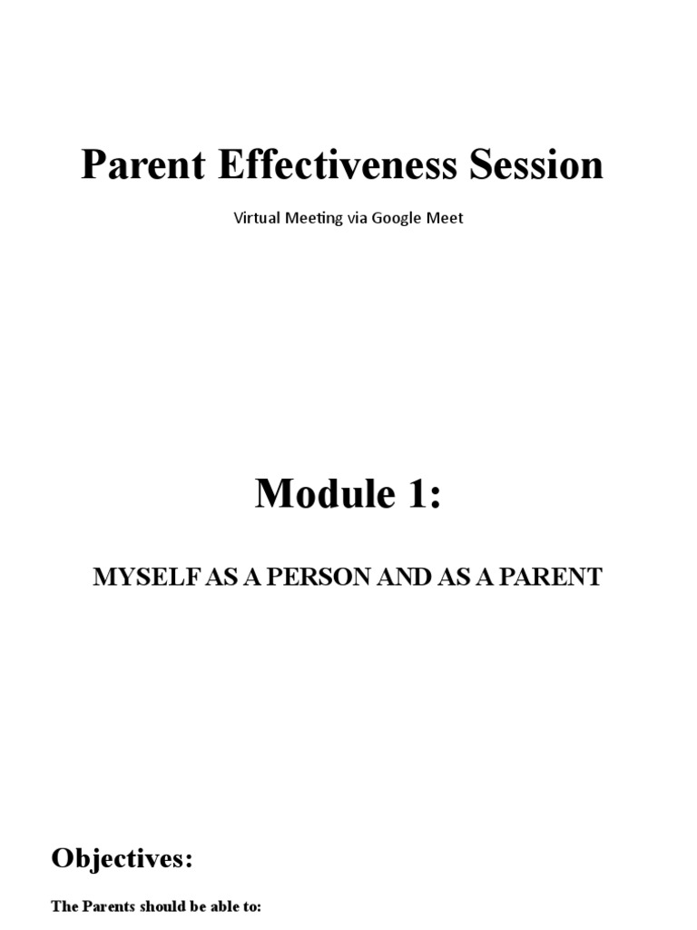 Parent Effectiveness Module 1 Overview | PDF | Compassion | Courage