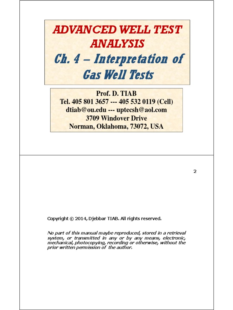 Ch. 4 - Interpretation of Gas Well Tests: Advanced Well Test Analysis ...