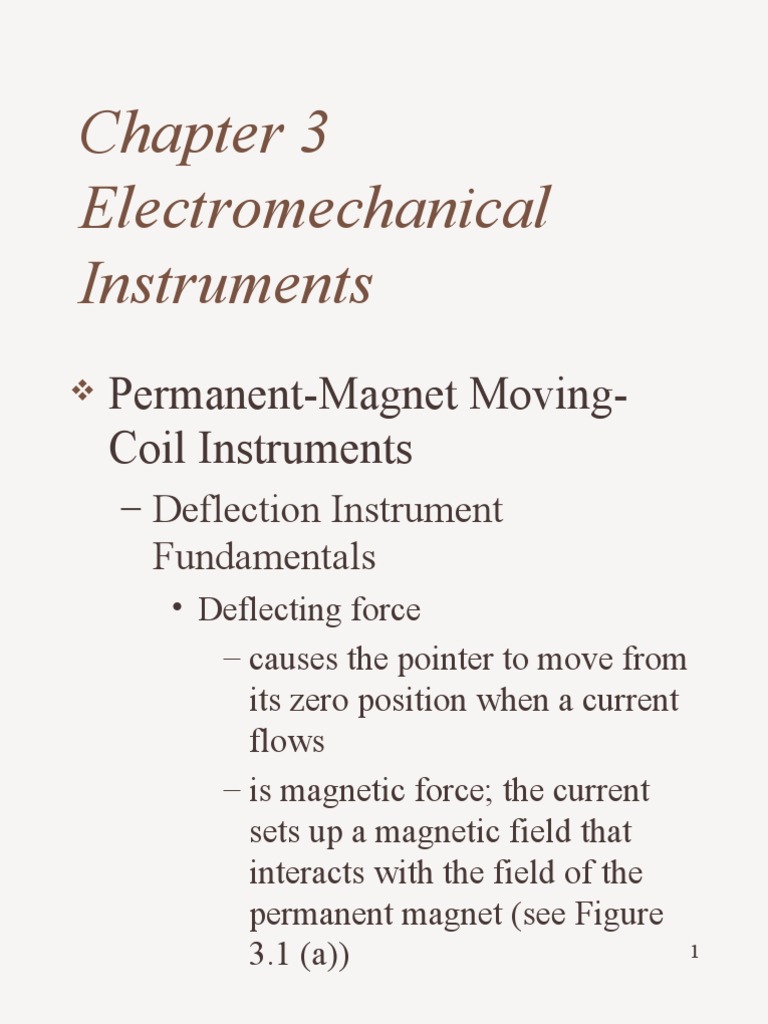 Electromechanical Instruments: Permanent-Magnet Moving-Coil Instruments ...