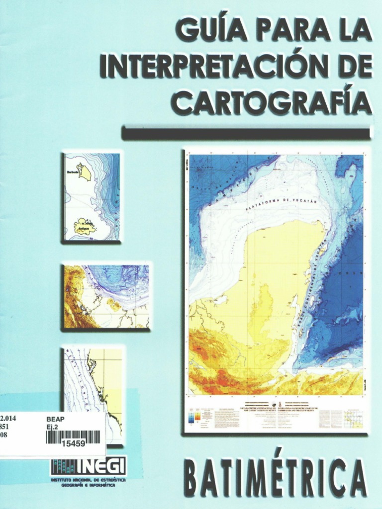 BATIMÉTRICA - GUÍA PARA LA INTERPRETACIÓN DE CARTOGRAFÍA | PDF | Sistema coordinado | Cartografía