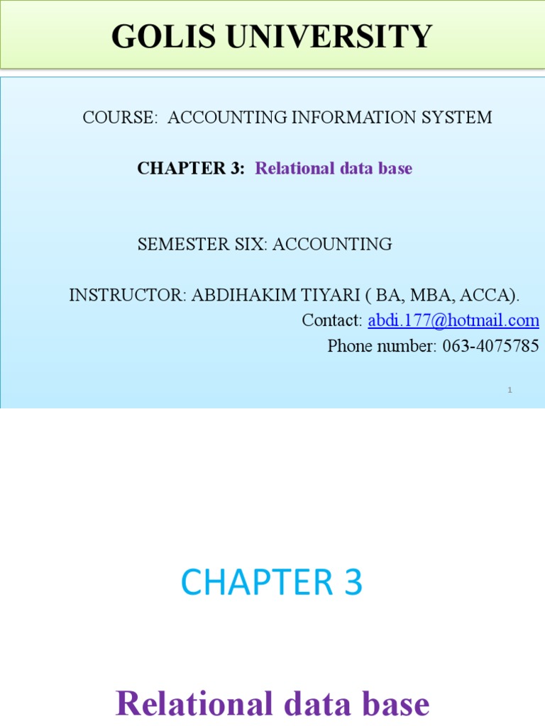 Golis University: Course: Accounting Information System | PDF | Databases | Database Schema
