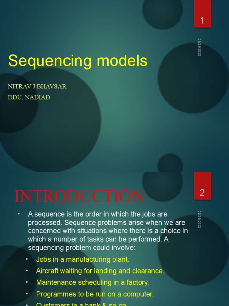 Sequencing Models: Nitrav J Bhavsar Ddu, Nadiad | PDF | Mathematical Optimization | Systems Science