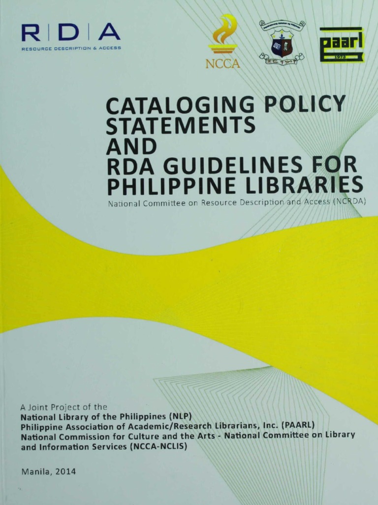 Cataloging Policy Statements and RDA Guidelines For Philippine ...