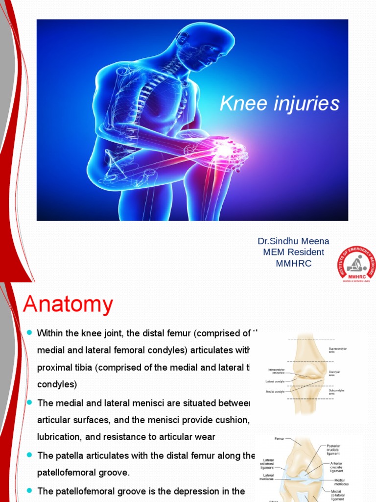 Knee Injuries: DR - Sindhu Meena MEM Resident MMHRC | PDF | Knee | Joints