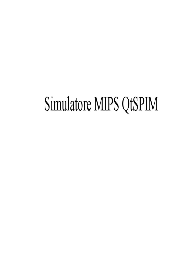 Simulatore Mips Qtspim | PDF | String (Computer Science) | C ... Simulatore Mips Qtspim | PDF | String (Computer Science) | C ...
