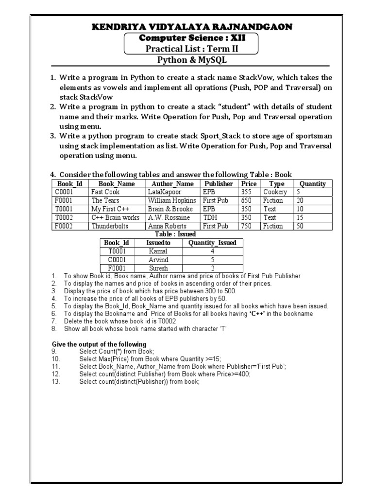 Kendriya Vidyalaya Rajnandgaon Computer Science: Xii Practical List: Term Ii Python & Mysql ...