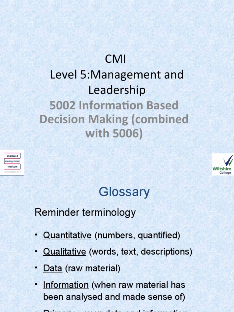 CMI Level 5:management and Leadership: 5002 Information Based Decision Making (Combined With ...