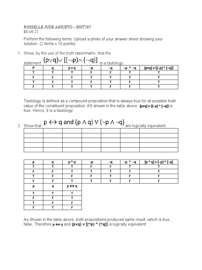 Show, by The Use of The Truth Table/matrix, That The Statement Is A ...
