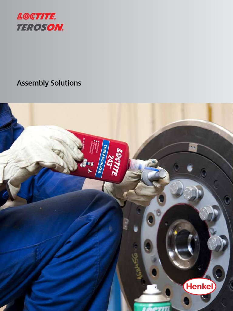 LOCTITE Assembly Solutions | PDF | Screw | Pipe (Fluid Conveyance)