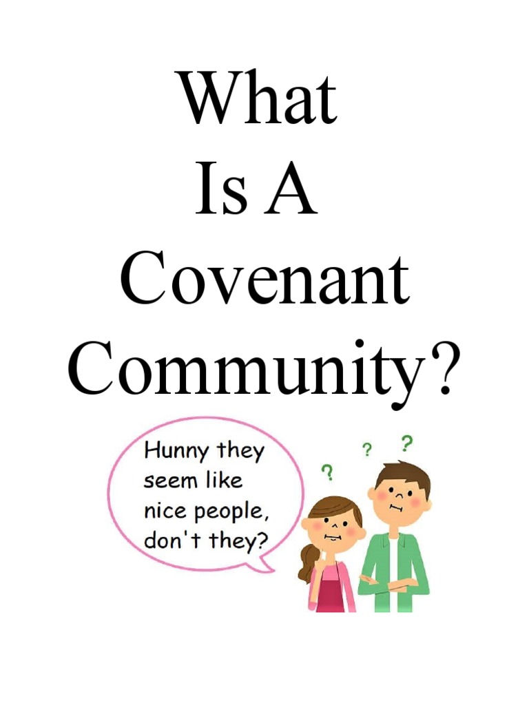 What Is A Covenant Community 2022 | PDF | Charismatic Movement ...