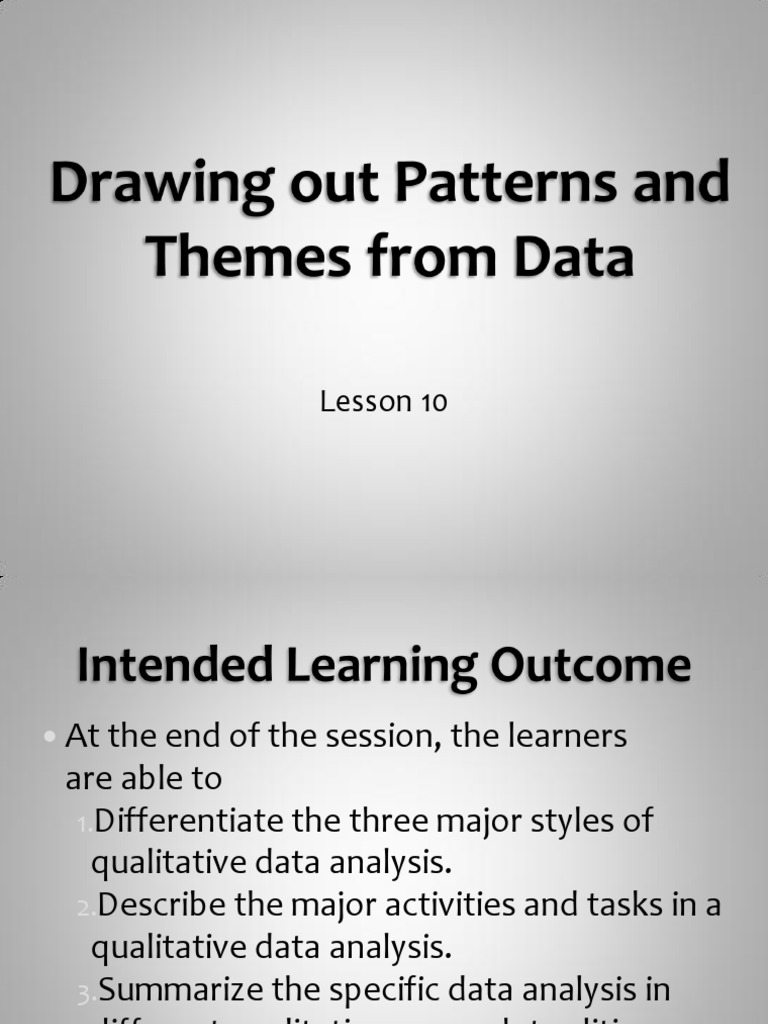 Lesson 10 - Drawing Out Patterns and Themes From Data | PDF ...